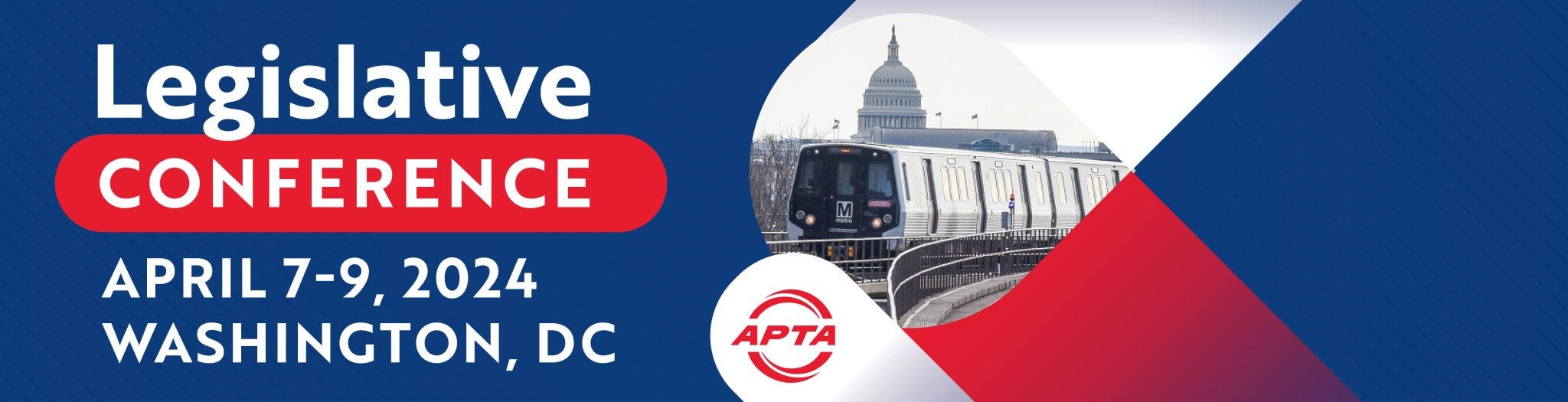 Register Now for APTA’s 2024 Legislative Conference! | Passenger Transport