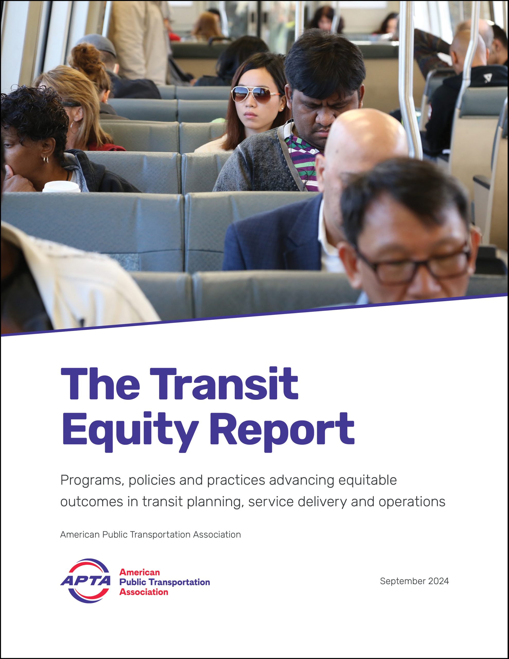 APTA Releases New Transit Equity Report at TRANSform | Passenger Transport