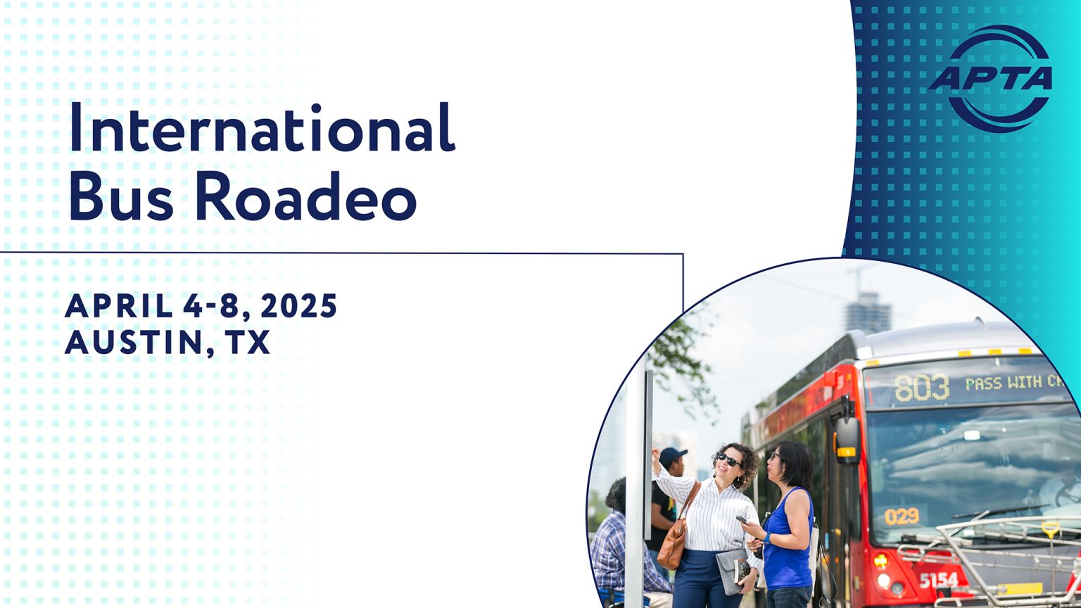 APTA’s 2025 International Bus Roadeo Open for Registration! | Passenger ...