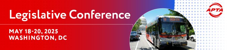 APTA 2025 Legislative Conference Open for Registration! | Passenger ...